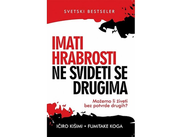 Imati hrabrosti ne svideti se drugima
