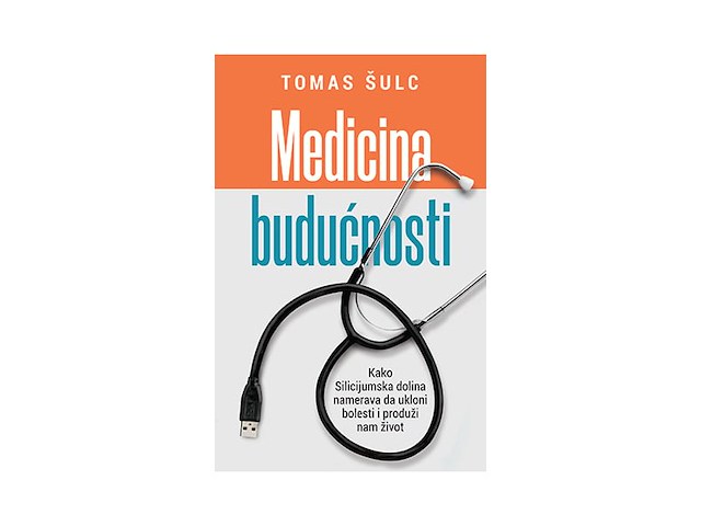 Medicina budućnosti