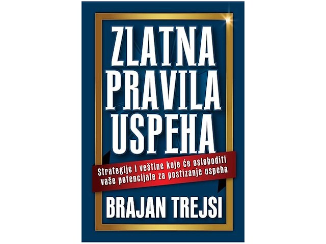 Zlatna pravila uspeha