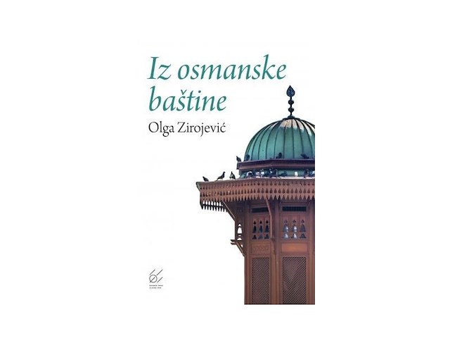 Iz osmanske baštine