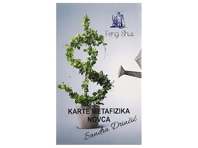 Feng shui: karte metafizika novca