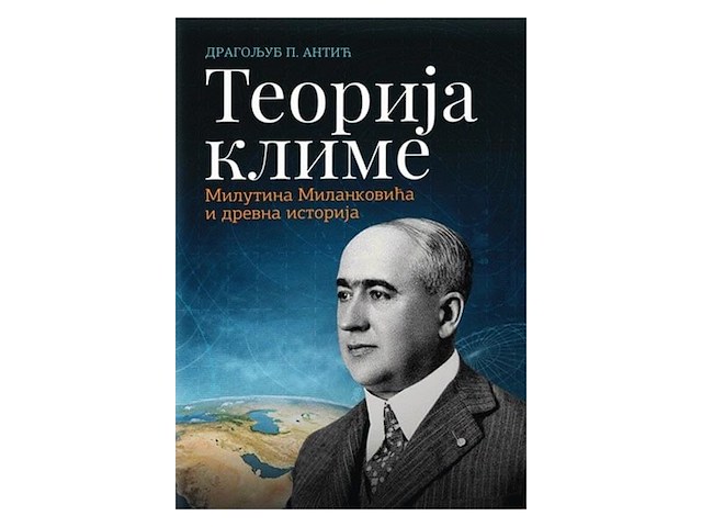 Teorija klime Milutina Milankovića i drevna istorija