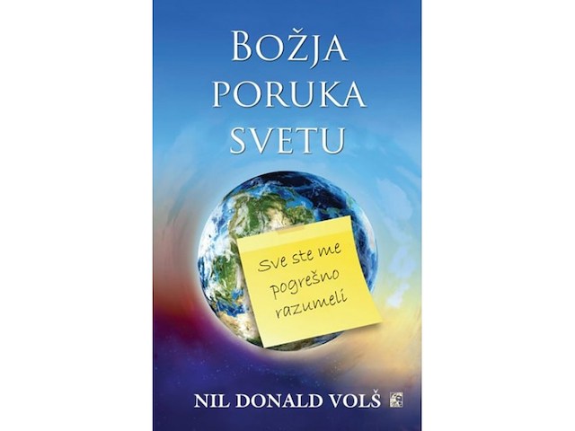 Božja poruka svetu - Sve ste me pogrešno razumeli