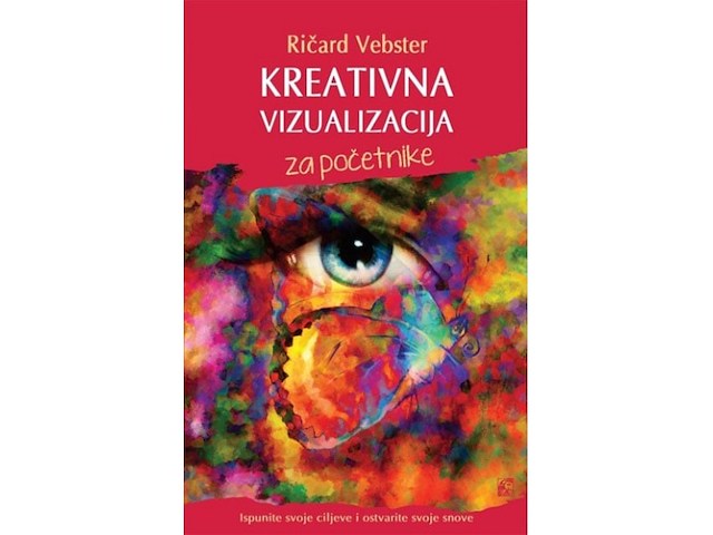 Kreativna vizualizacija za početnike