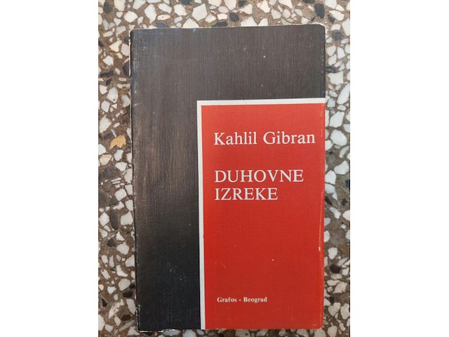 Kahlil Gibran Duhovne izreke