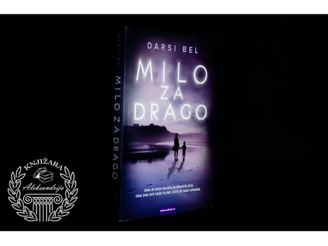 MILO ZA DRAGO - Darsi Bel