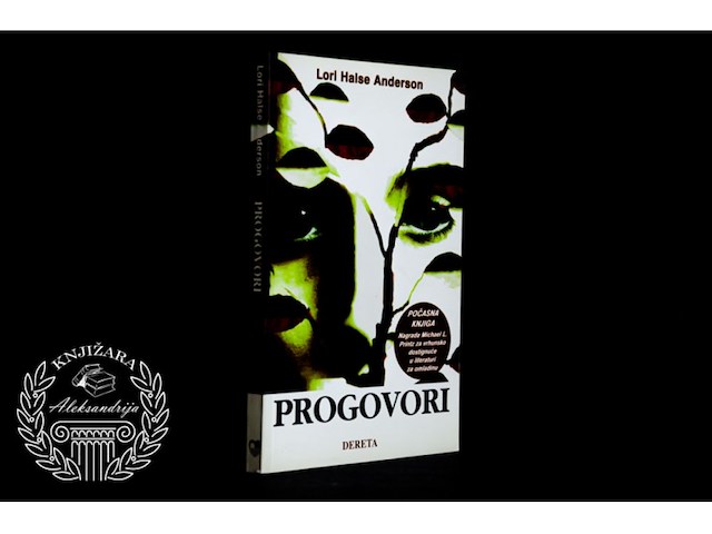 PROGOVORI - Lori Halse Anderson