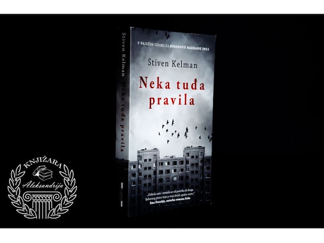 NEKA TUĐA PRAVILA - Stiven Kelman