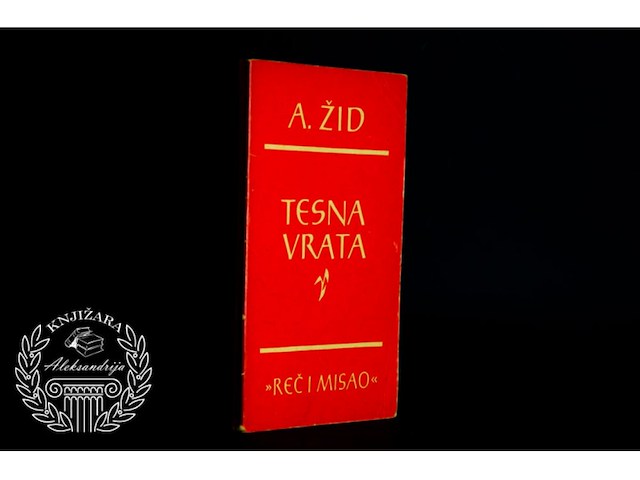 TESNA VRATA - Andre Žid
