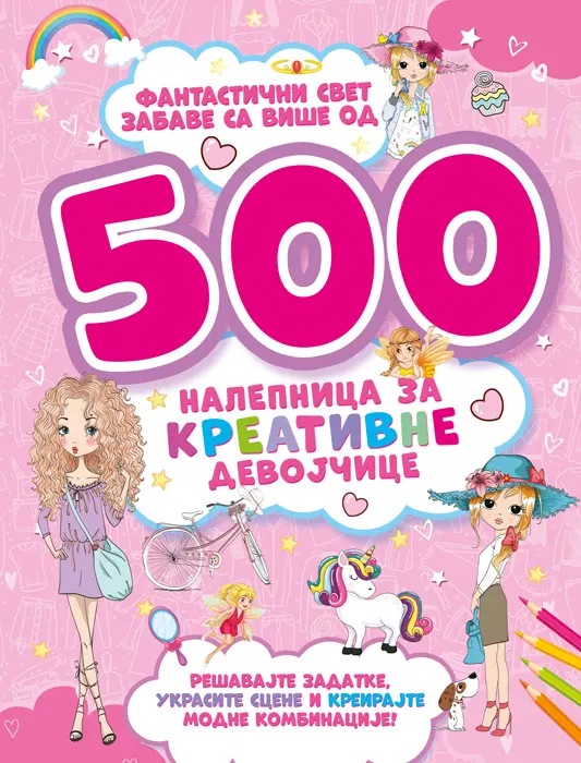 Fantastični svet zabave sa više od 500 nalepnica za kreativne devojčice