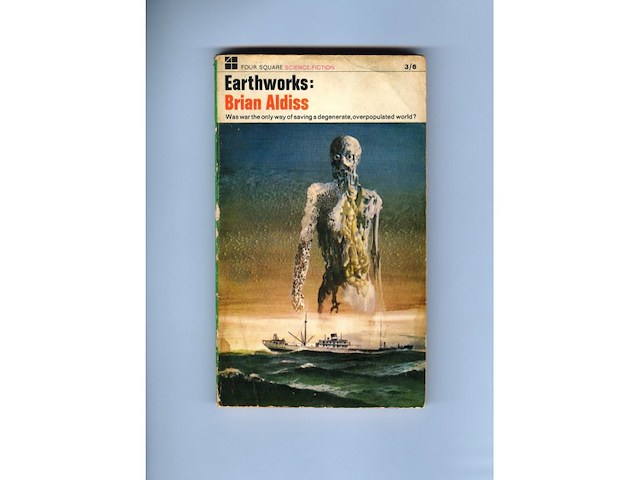 Brian Aldiss - Earthworks