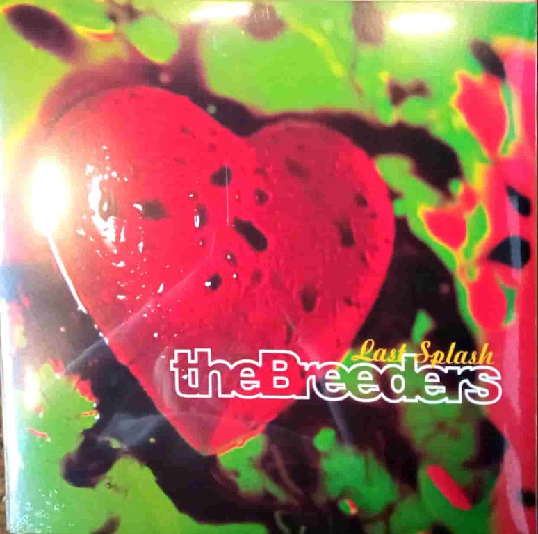 BREEDERS – LAST SPLASH