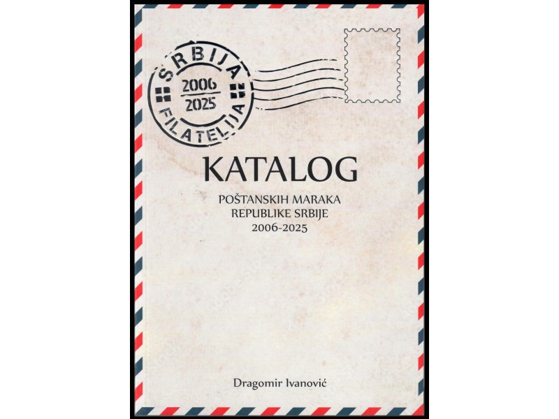 NOVO!!! KATALOG MARAKA REPUBLIKE SRBIJE - VIDETI OPIS