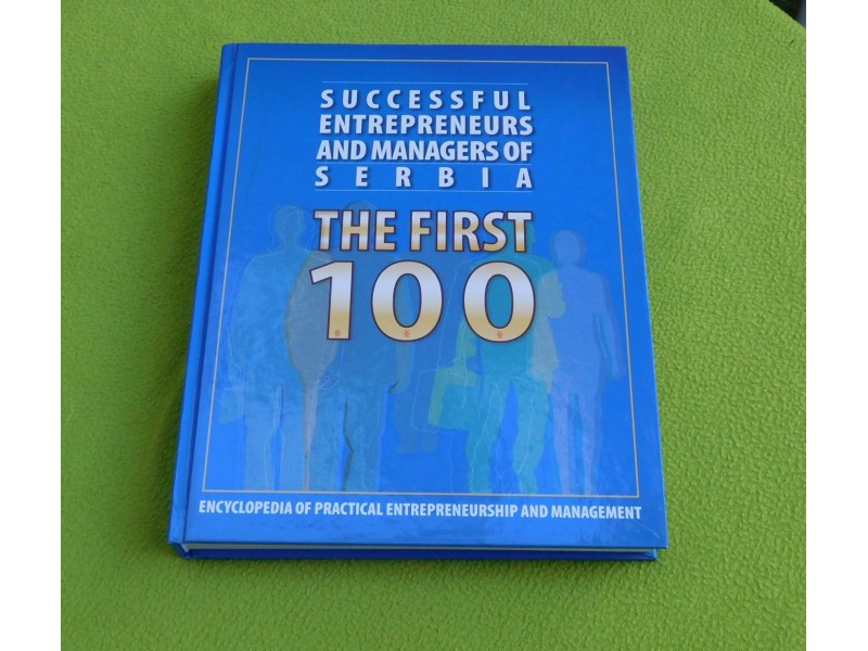 Successful entrepreneurs and managers of Serbia - 100