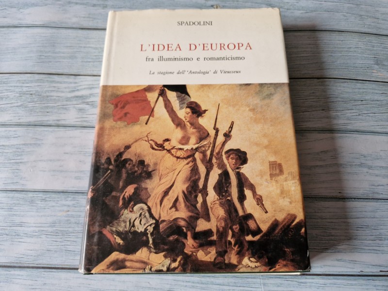 L IDEA D EUROPA - GIOVANNI SPADOLINI - posveta autora