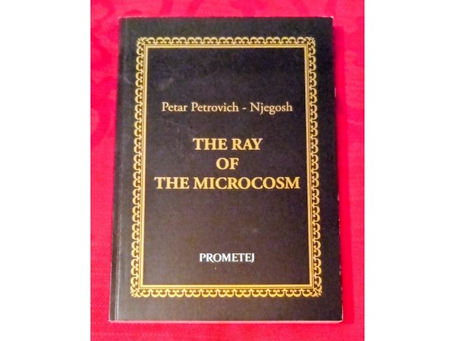Luča Mikrokozma, Njegoš -NOVA- (na engleskom)