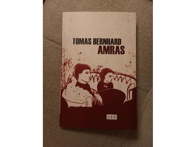 Amras. Tomas Bernhard