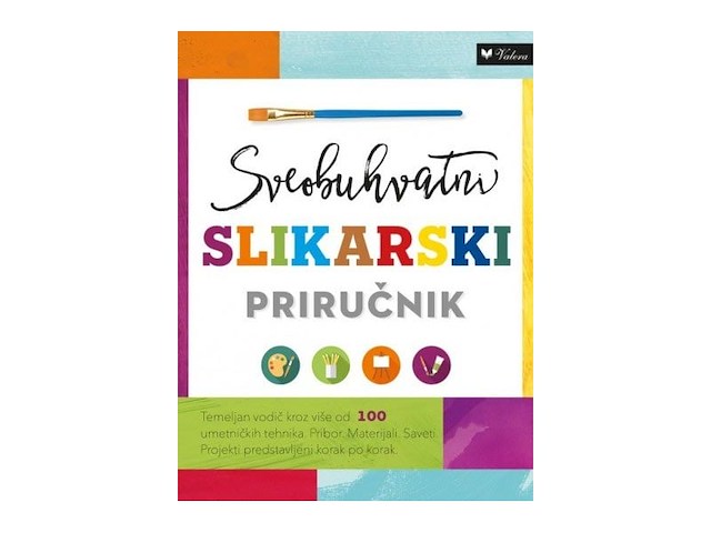 Sveobuhvatni slikarski priručnik