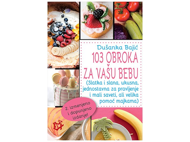 103 obroka za vašu bebu