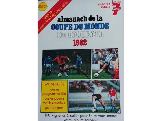 Coupe du monde de FOOTBALL 1982 almanach de la