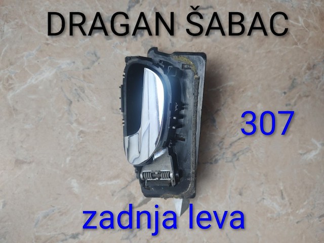 PEUGEOT 307 kvaka unutrašnja zadnja leva