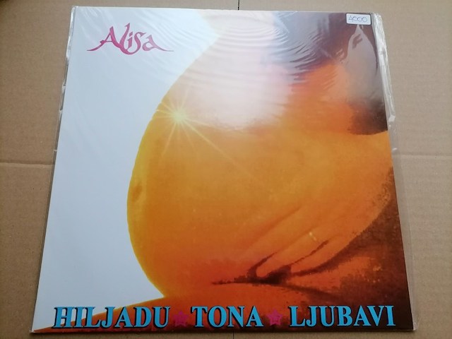 ALISA - Hiljadu tona ljubavi