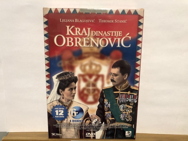 Kraj Dinastije Obrenović 6xDVD Cela serija 12 epizoda