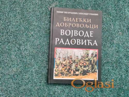 Bilećki dobrovoljci vojvode Radovića - Burzanović