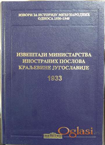 Izveštaji Ministarstva inostranih poslova Kraljevine Jugoslavije
