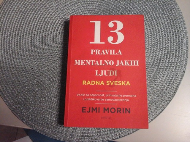 13 pravila mentalno jakih ljudi Ejmi Morin