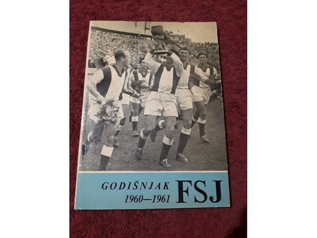 GODISNJAK FUTBALSKOG SAVEZA JUGOSLAVIJE 1960/61