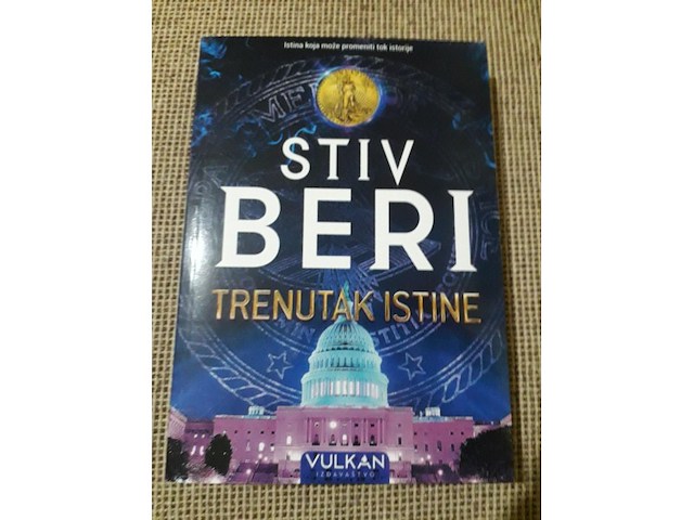 TRENUTAK ISTINE - Stiv Beri