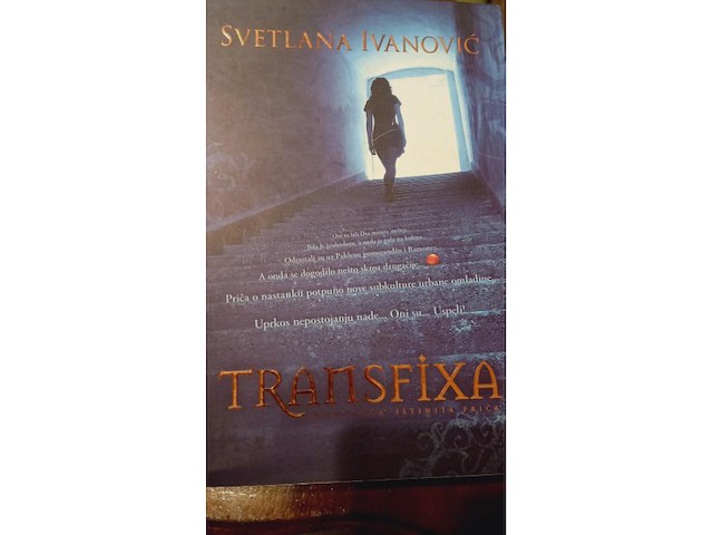 TRANSFIXA. Svetlana Ivanović