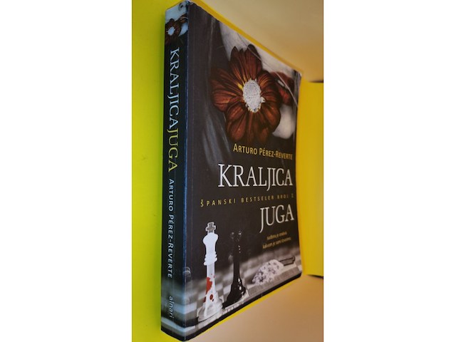 Kraljica Juga - Arturo Perez Reverte