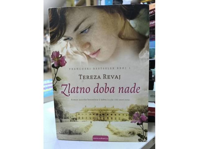 Zlatno doba nade-Tereza Revaj