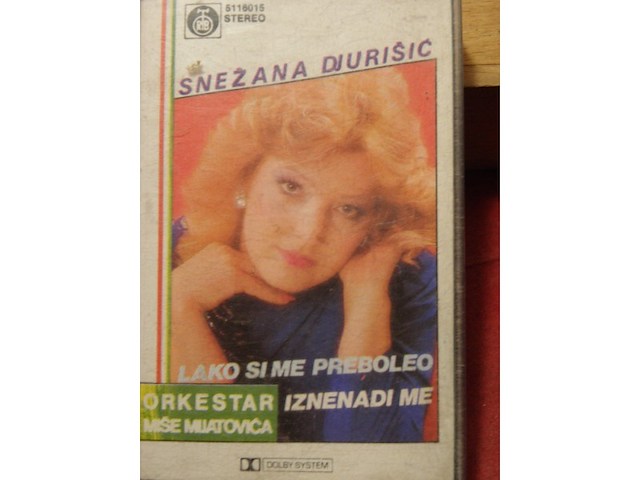 Snežana Đurišić - Iznenadi me / Lako si me preboleo