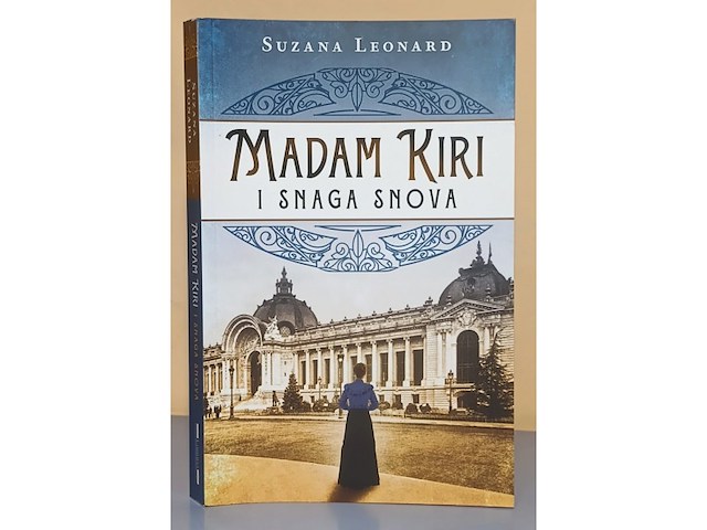 MADAM KIRI I SNAGA SNOVA Suzana Leonard