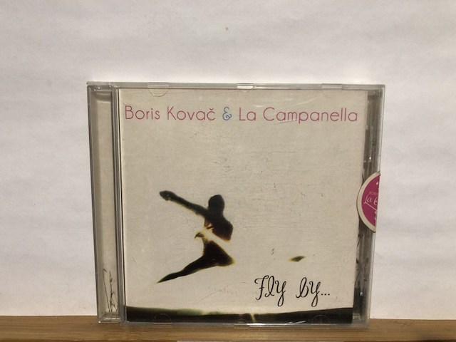 Boris Kovač &; La Campanella – Fly By...