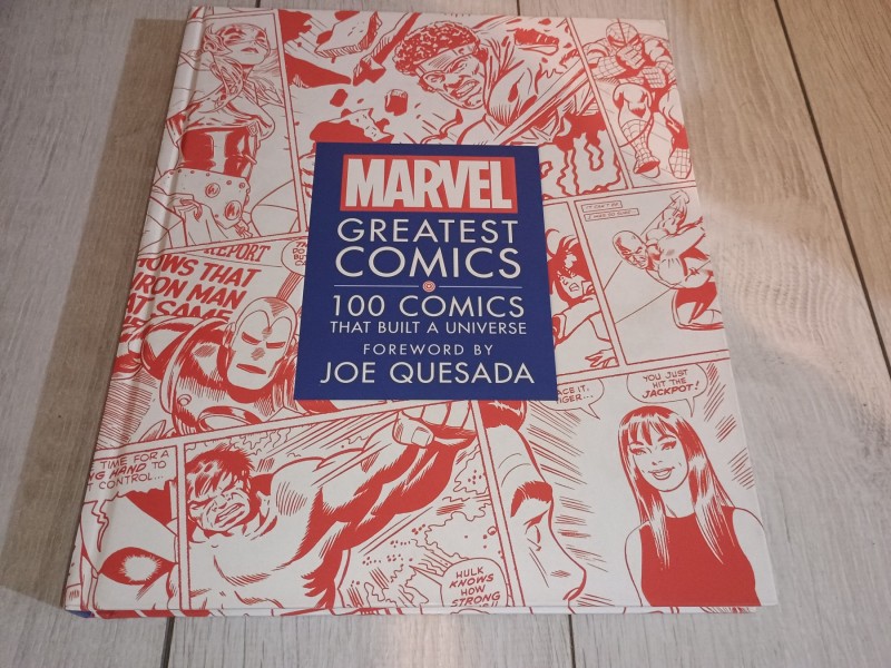 Marvel-100 Comics That Built A Universe By Joe Quesada