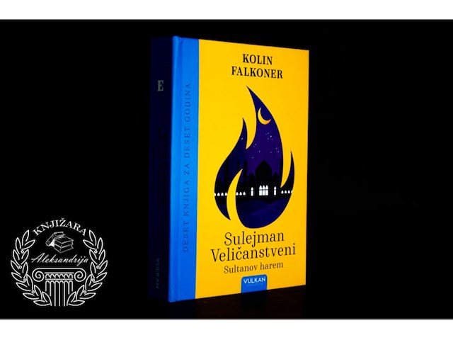 SULEJMAN VELIČANSTVENI - Kolin Falkoner