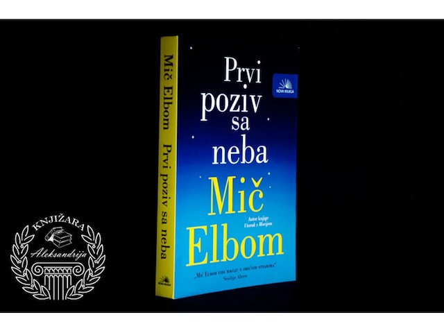 PRVI POZIV SA NEBA - Mič Elbom