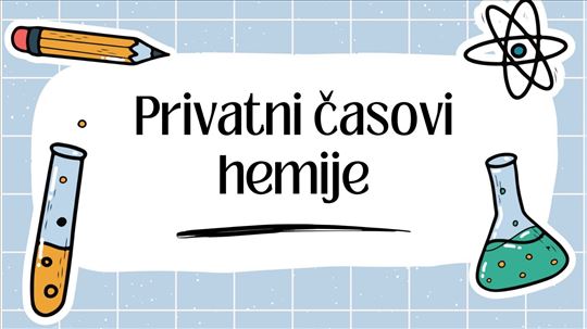 Privatni časovi Hemije za osnovnu školu (online)