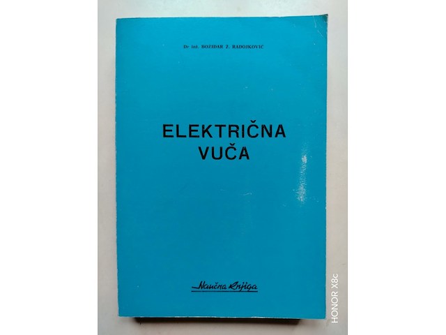 Božidar Ž. Radojković, ELEKTRIČNA VUČA