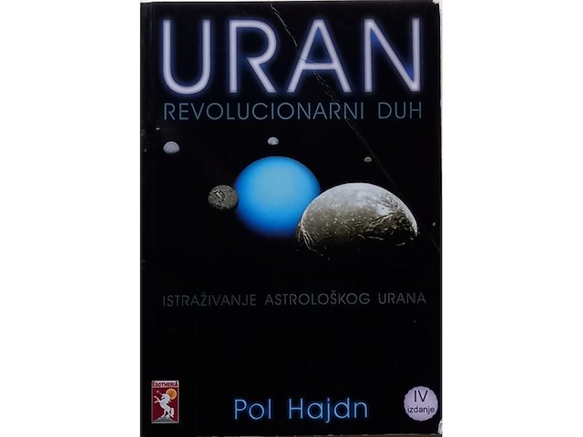 Pol Hajdn: URAN : REVOLUCIONARNI DUH