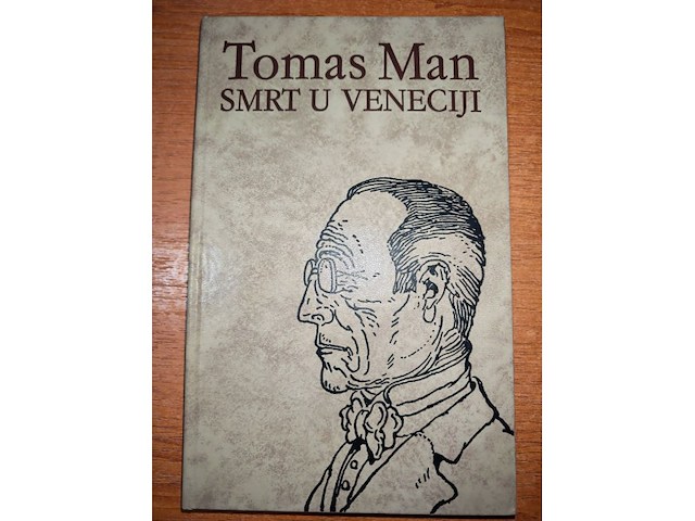 Smrt u Veneciji - Tomas Man