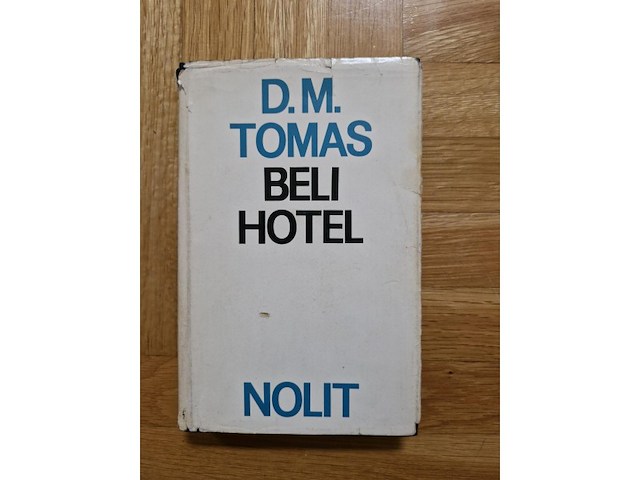Beli hotel - D. M. Tomas