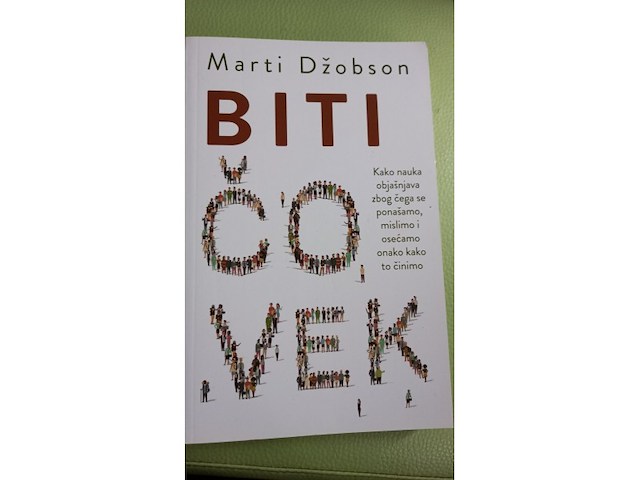 BITI ČOVEK. Marti Džobson