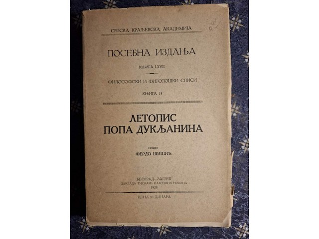 Šišić - Letopis popa Dukljanina, Bgd.-Zgb, 1928.