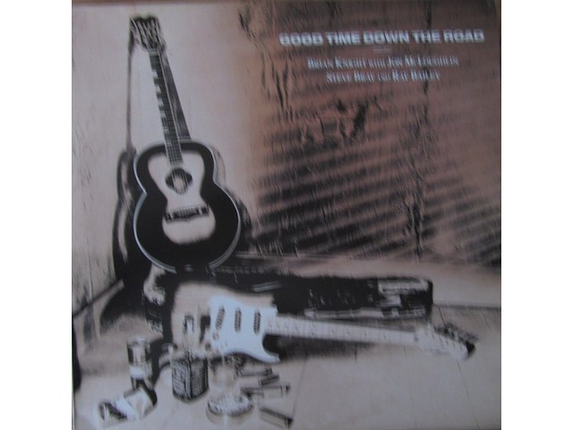 Brian Knight, Jon McLoughlin - Good Time Down The Road