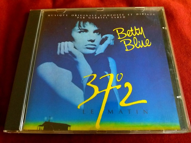 Gabriel Yared - Betty Blue : 37 2 le matin (Soundtrack)